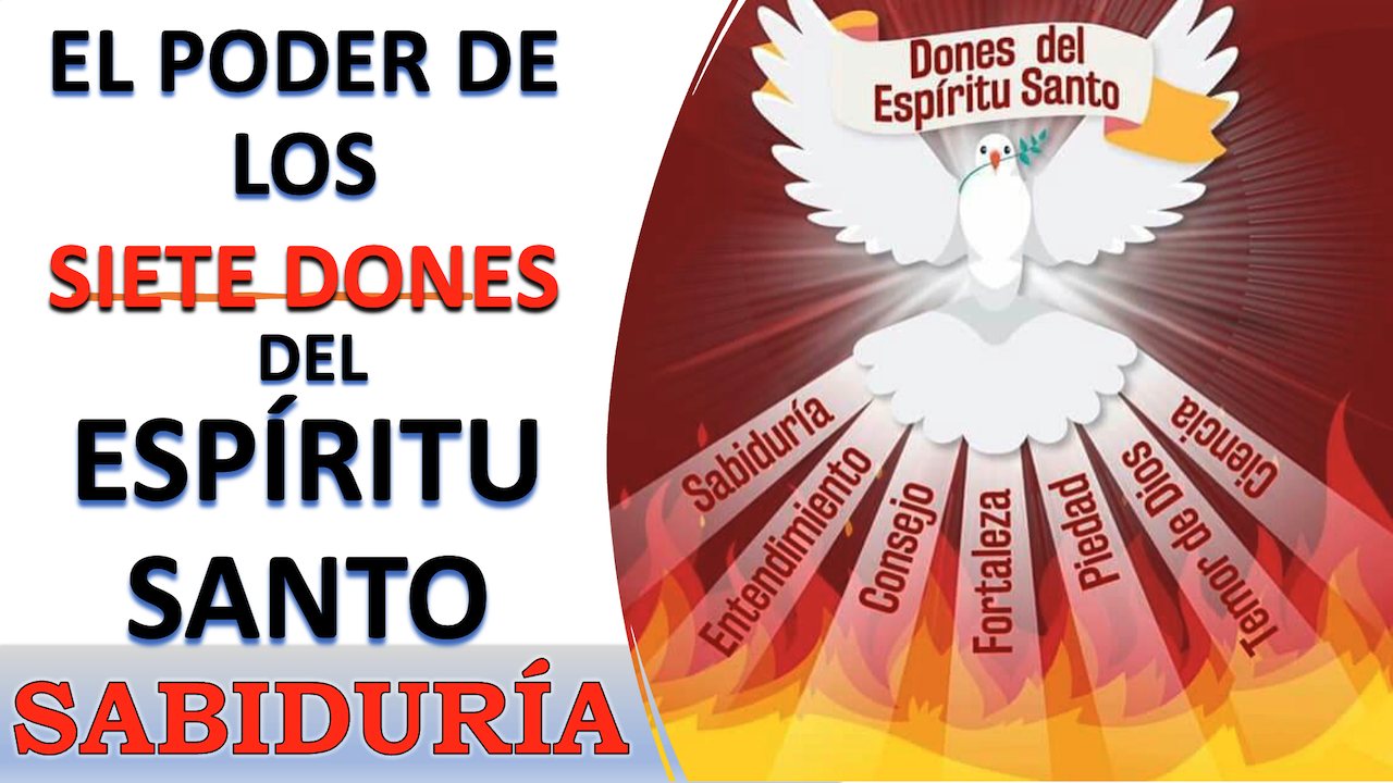 LOS SIETE DONES DEL ESPÍRITU SANTO EXPLICADOS | ORACIONES DE PODER Y ...